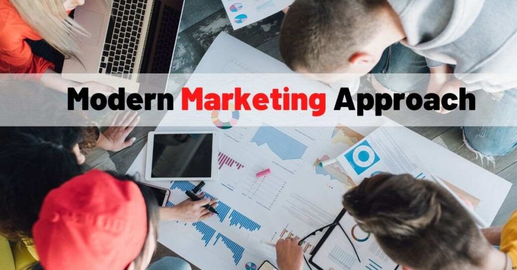 Modern Marketing Approach