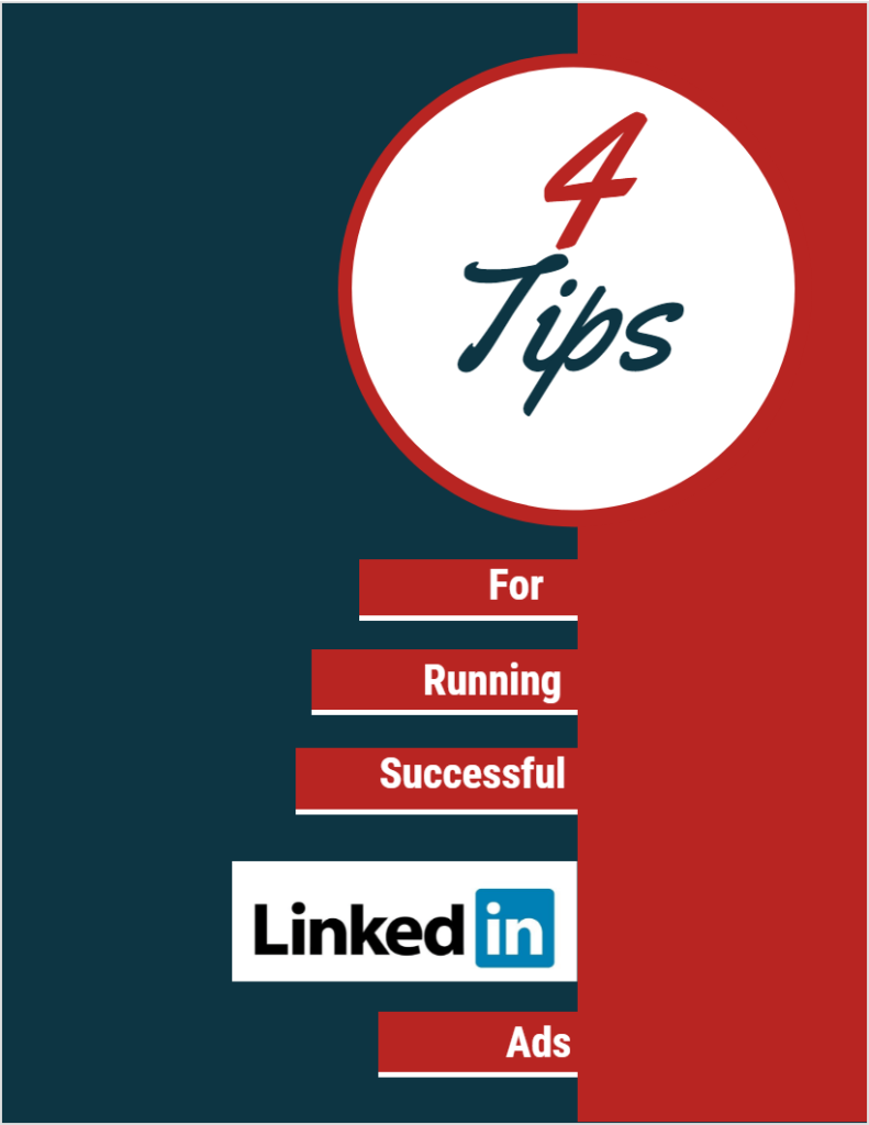 4 Tips For Running Successful LinkedIn Ads
