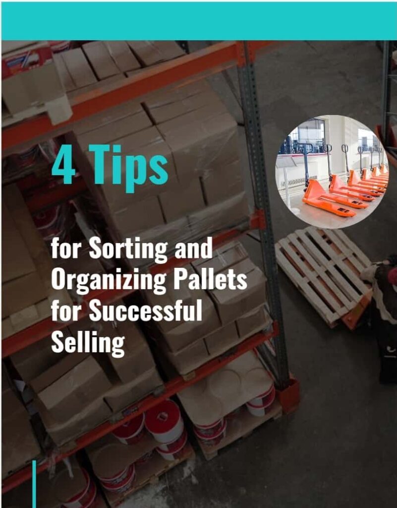 Organizing Pallets for Selling: 4 Tips