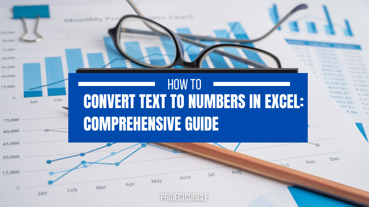 Convert Text To Numbers In Excel Comprehensive Guide Projectcubicle Convert Text To Numbers In Excel Comprehensive Guide Projectcubicle