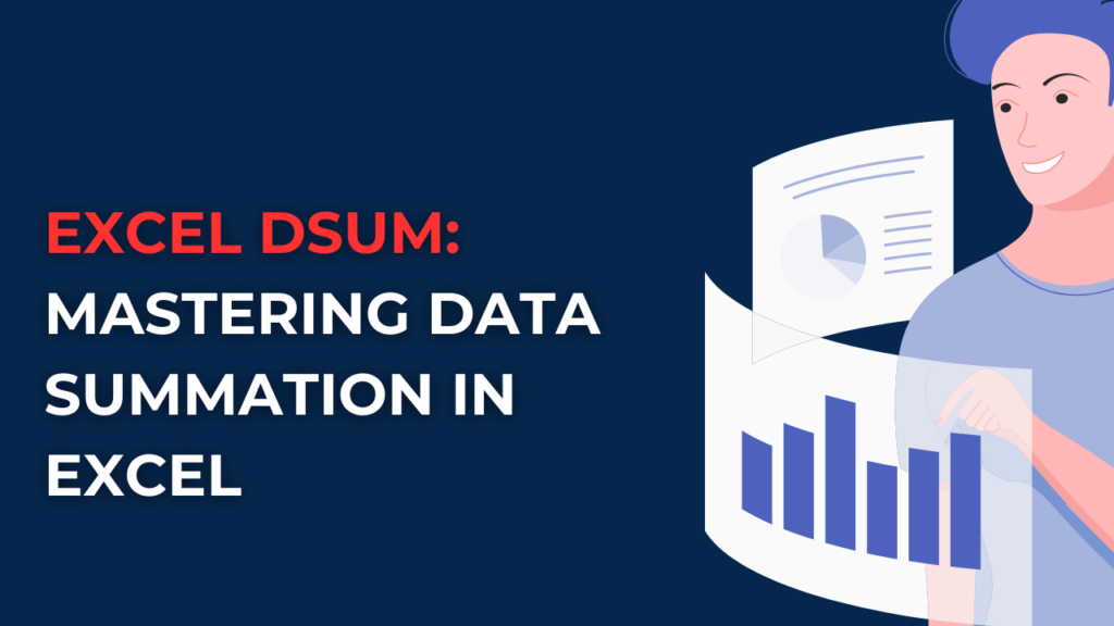 Excel Dsum Mastering Data Summation In Excel In 5 Easy Steps