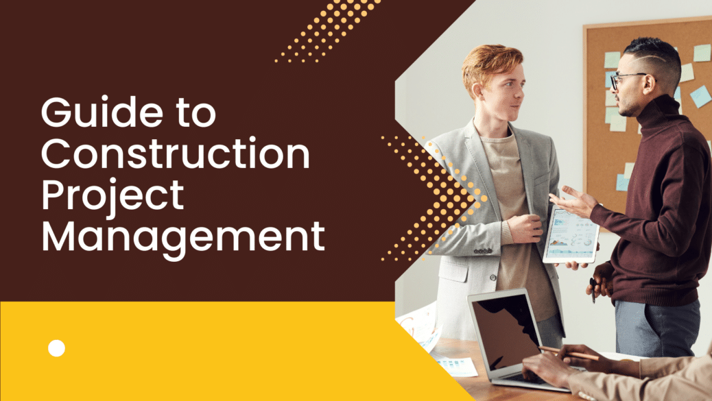 Guide to Construction Project Management - projectcubicle Guide to Construction Project Management - projectcubicle