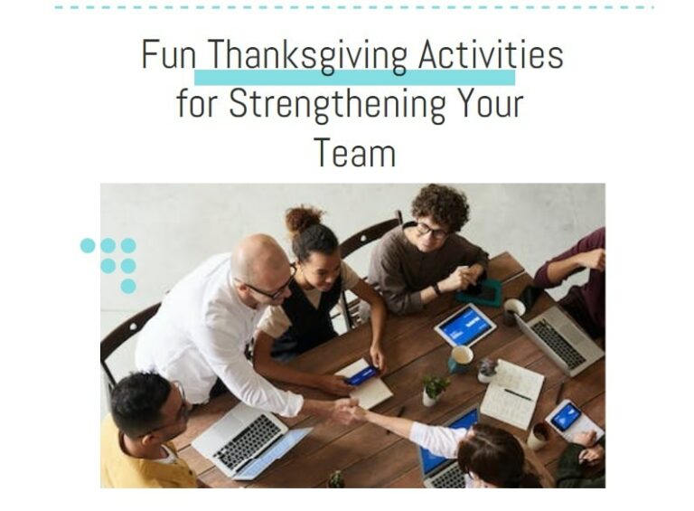 Fun Thanksgiving Activities for Strengthening Your Team
