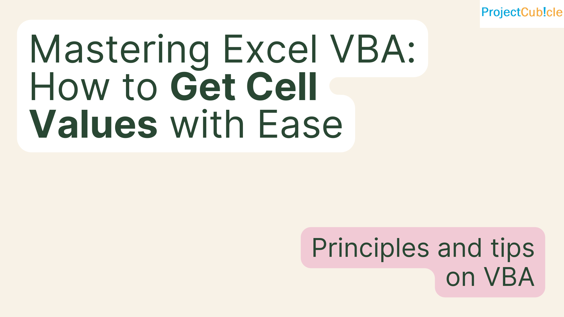Mastering Excel Vba How To Get Cell Values With Ease
