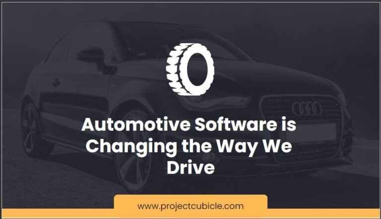 Automotive Software is Changing the Way We Drive